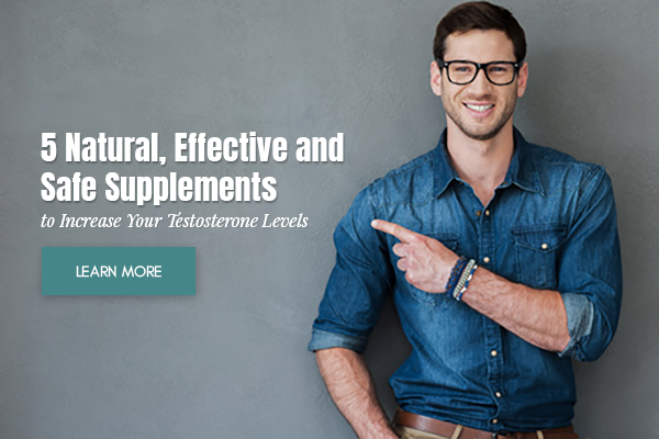 5 Natural Supplements to Safely and Effectively Increase Testosterone ...